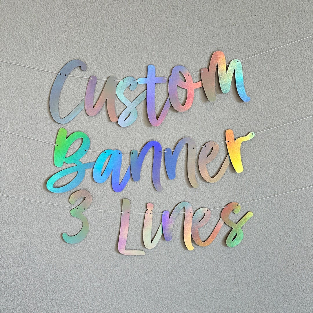 Custom Banner, Custom Banner 3 Lines, Custom Holographic Banner ...
