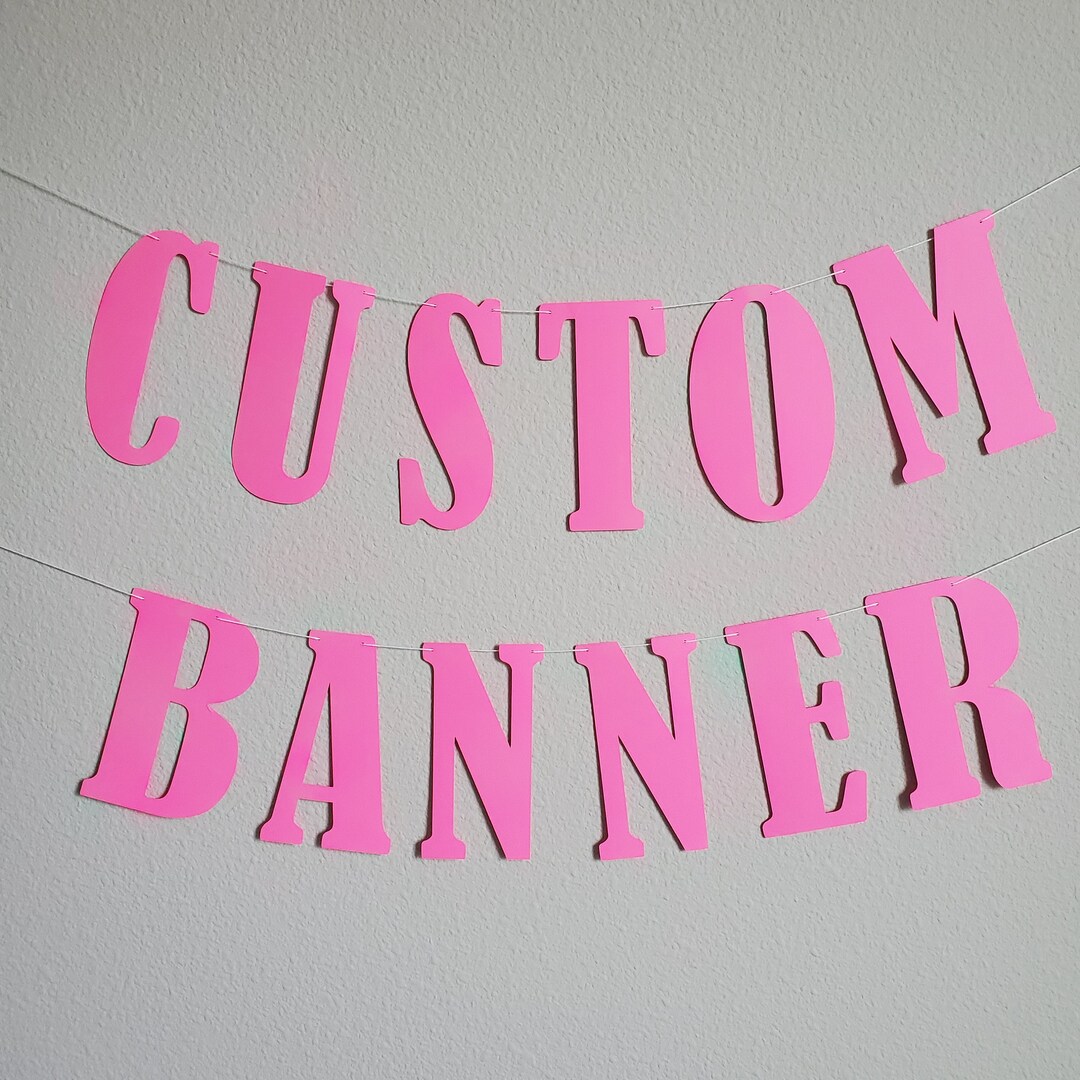 Custom Banner, Custom Hot Pink Banner, Customizable Banner, Custom Fun ...