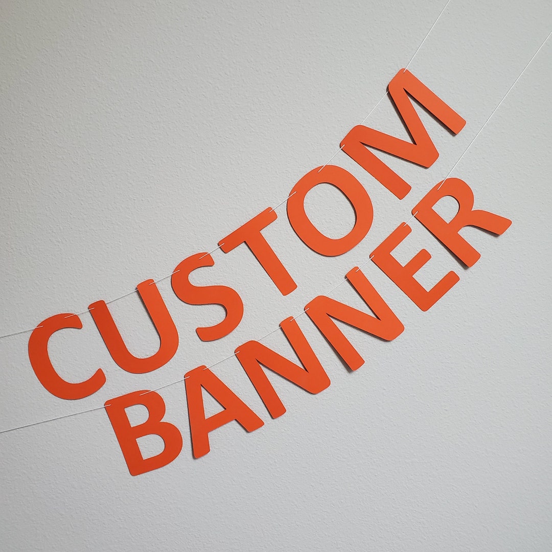 Custom Banner, Custom Orange Banner, Customizable Banner, Custom Fun ...