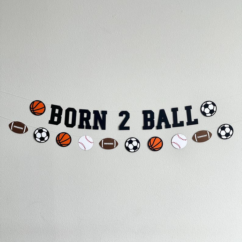 Born 2 Ball Birthday Banner Sports Theme Party Decoration Basketball ...