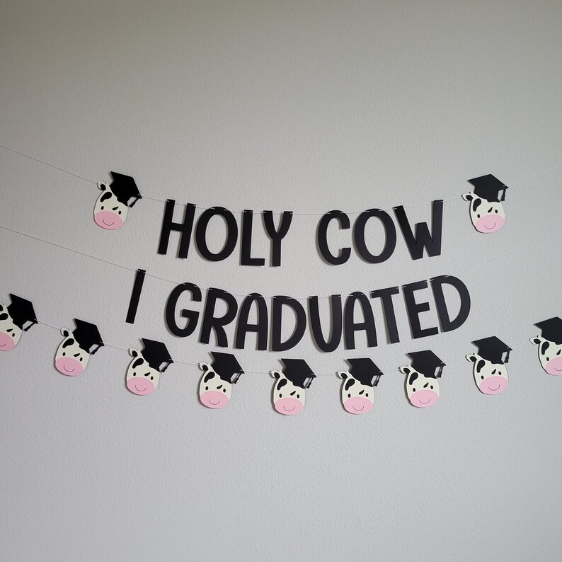 Holy Cow I Graduated Cow Themed Graduation Banner Custom Cow - Etsy