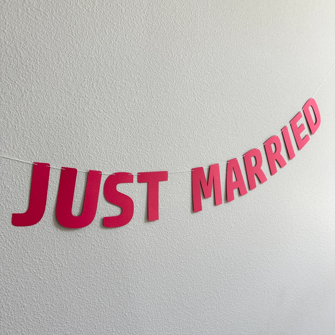 Just Married, Just Married Banner, Just Married Decorations, Custom ...