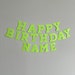 Custom Lime Green Happy Birthday Banner, Bold Serif Font, Lime Green ...