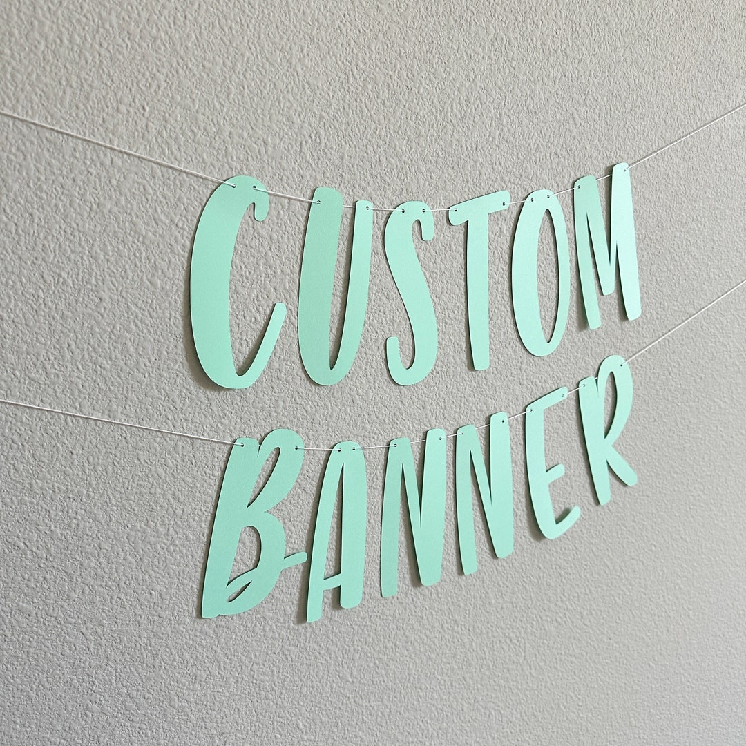 Custom Banner, Custom Mint Banner, Customizable Banner, Custom Fun Font ...
