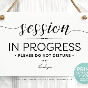Session in Progress Please Do Not Disturb Elegant Sign Print Instantly ...