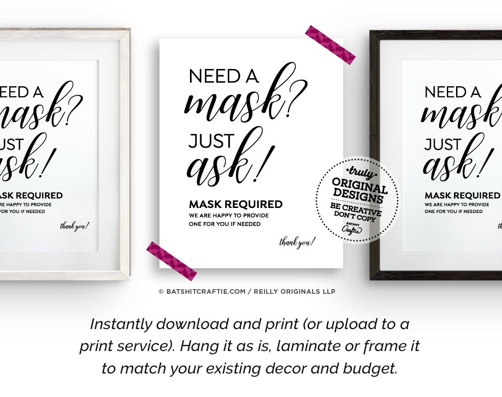 Need a Mask Just Ask Required PRINTABLE Sign Office - Etsy