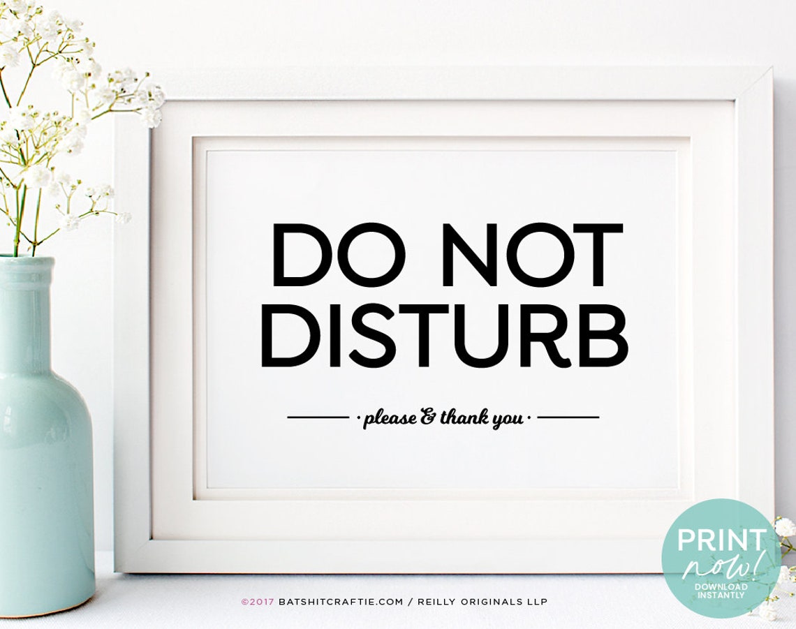 Do Not Disturb Simple and Elegant Printable Sign ~ Download and Print ...