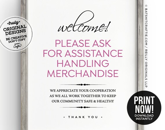 Please Ask for Assistance Handling Merchandise PRINTABLE SIGN - Etsy