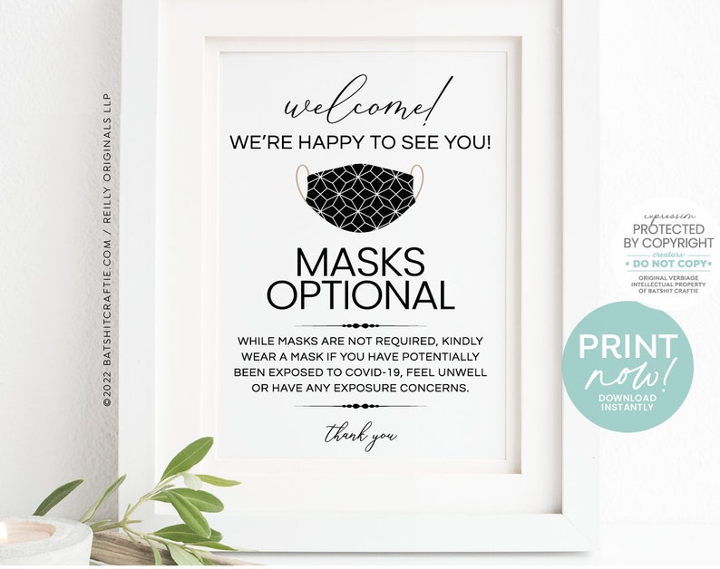 Masks Optional PRINTABLE SIGN ~ Instantly Print + Display ~ Many Sizes ...