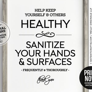 Sanitize Hands + Surfaces Thoroughly Frequently PRINTABLE SIGN Bathroom ...