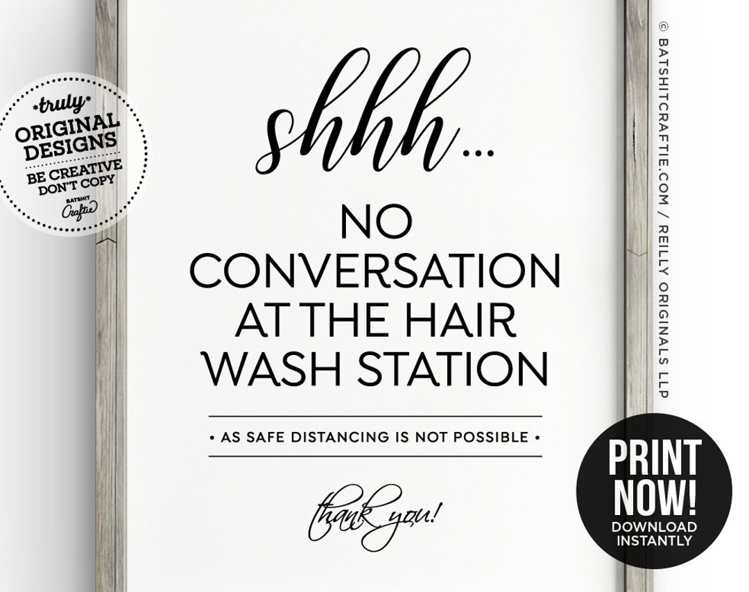 Shhh No Conversation at Hair Wash Station PRINTABLE SIGN ~ Elegant ...
