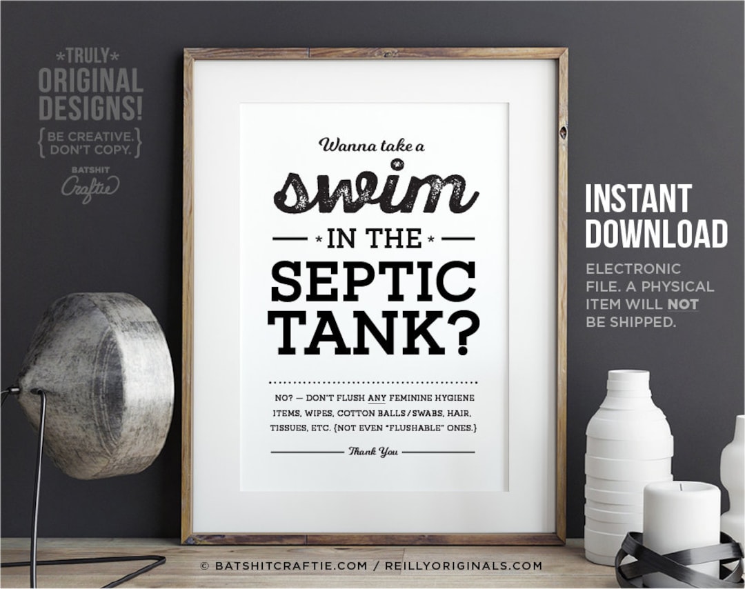 Funny PRINTABLE Septic System Bathroom Sign Take Swim Tank Do Not Flush ...