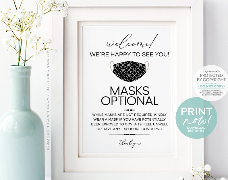 Masks Optional PRINTABLE SIGN ~ Instantly Print + Display ~ Many Sizes ...