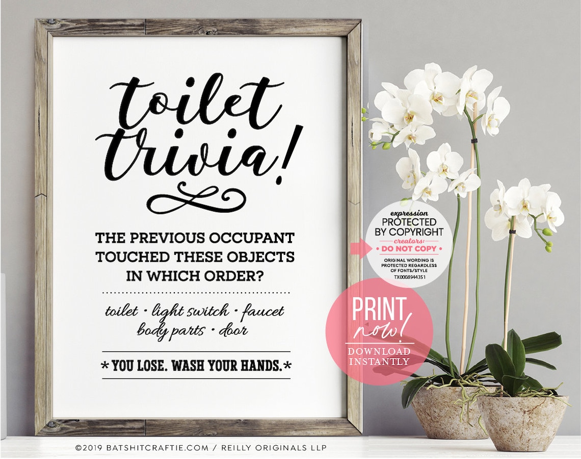 Printable Funny Bathroom Sign Toilet Trivia Game, Wash Your Hands, You ...