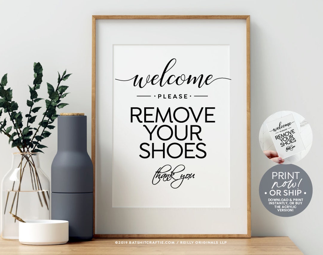 Elegant 'welcome Please Remove Shoes' Sign, Download and Print ...