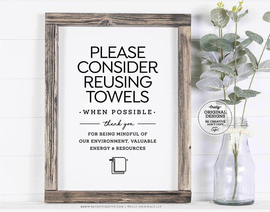 Please Consider Reusing Towels Sign Ready to Ship or Print | Etsy