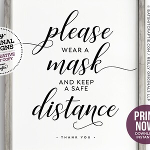Please Wear a Mask & Keep a Safe Distance Elegant PRINTABLE Sign ...