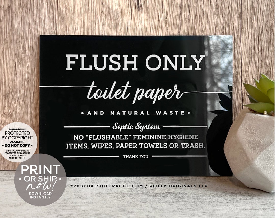 Flush Only Toilet Paper & Natural Waste Septic System Sign ~ Ready to ...