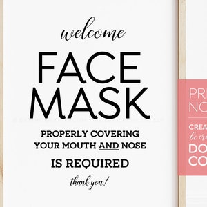 Face Mask Properly Covering Mouth & Nose Required Printable Sign for ...