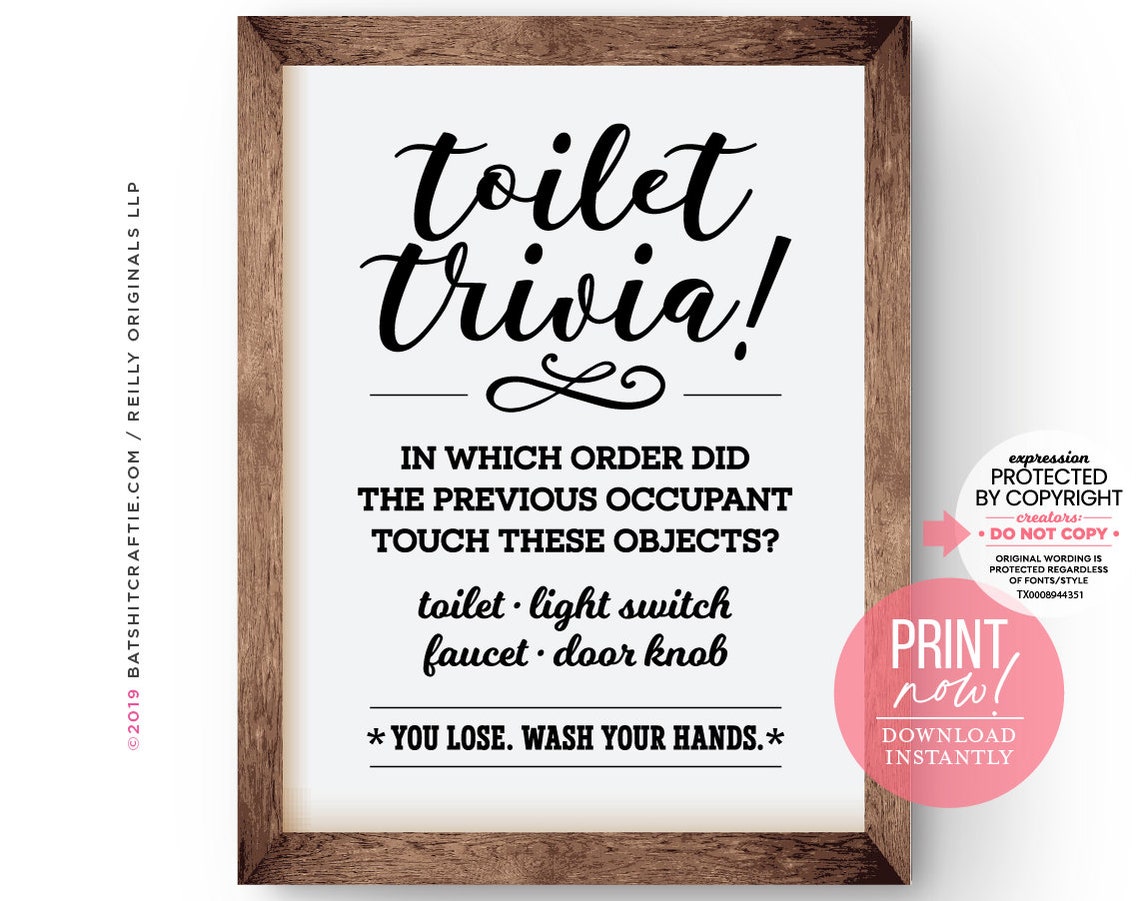 Printable Funny Bathroom Sign Toilet Trivia Game, Wash Your Hands, You ...