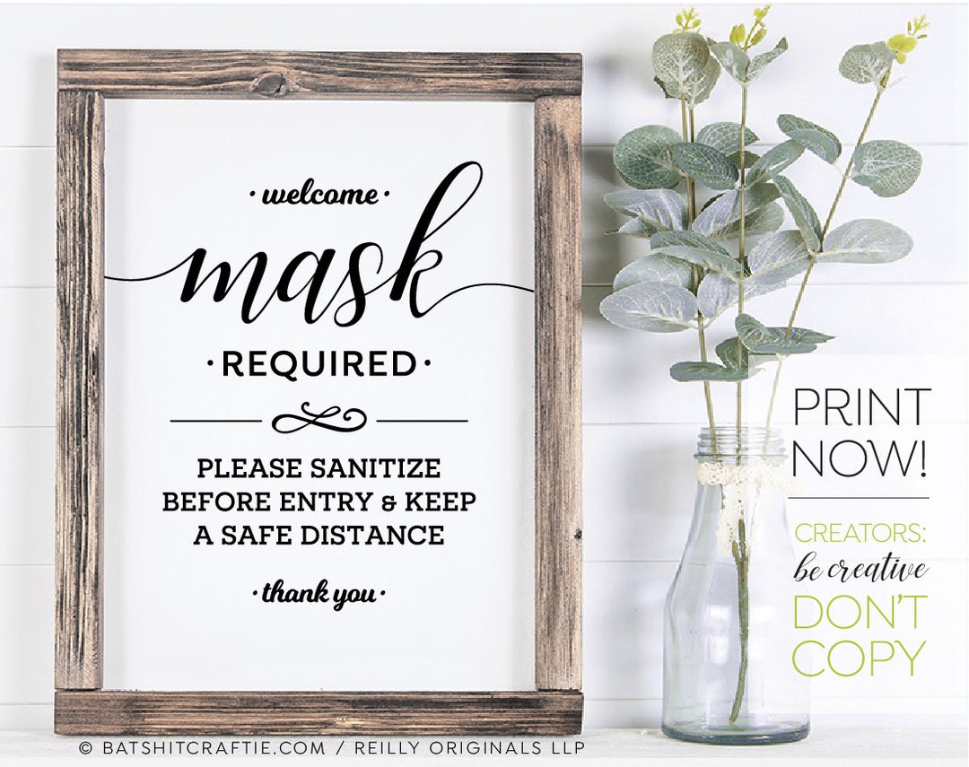 Welcome Masks Required Please Sanitize & Keep Safe Distance PRINTABLE ...