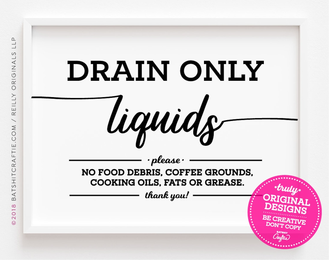 Drain Only Liquids PRINTABLE Kitchen Sink Sign No Food Grease - Etsy