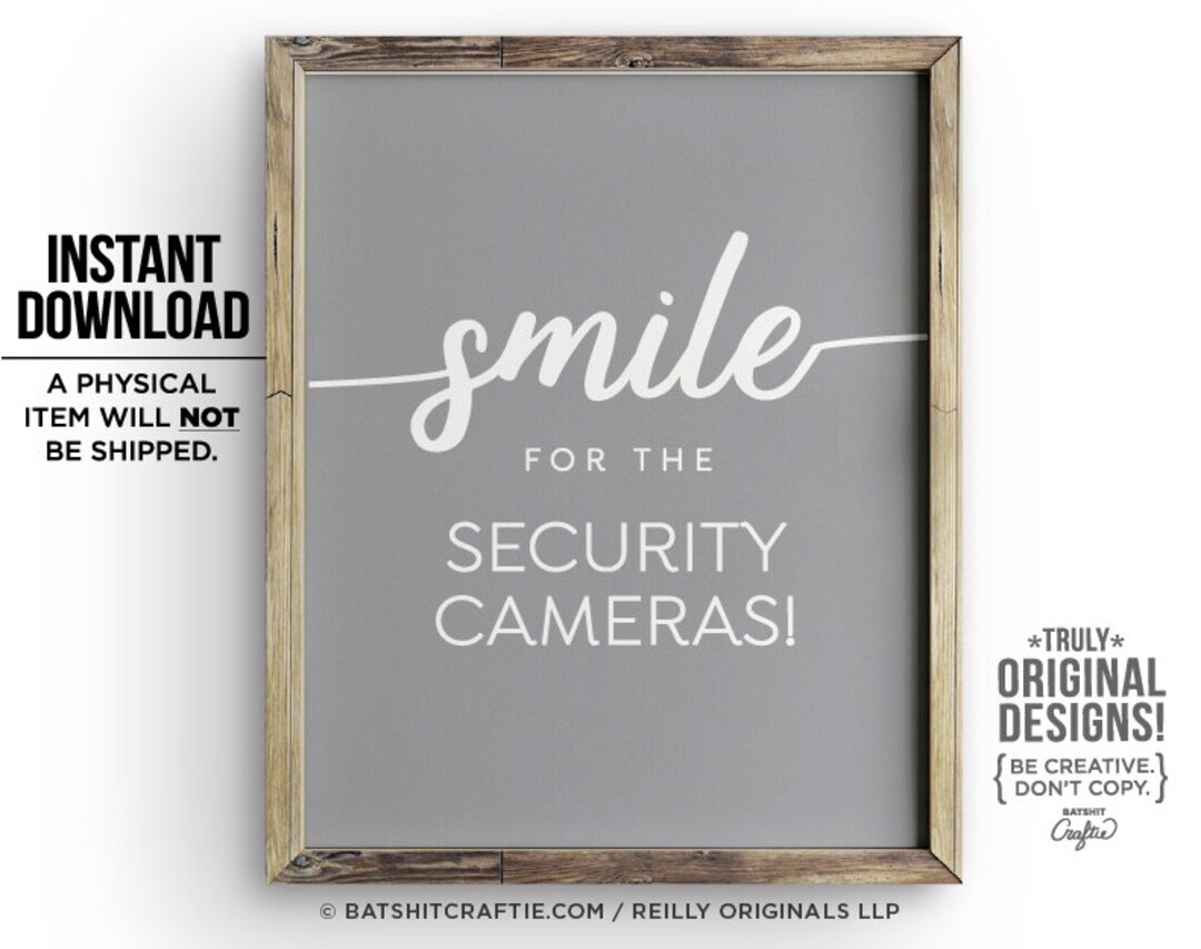 Cute Funny Smile for Security Camera Printable Sign Instant Download ...