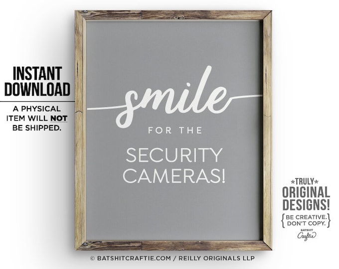 You're on Camera Printable Sign INSTANT DOWNLOAD Smile Security Camera ...