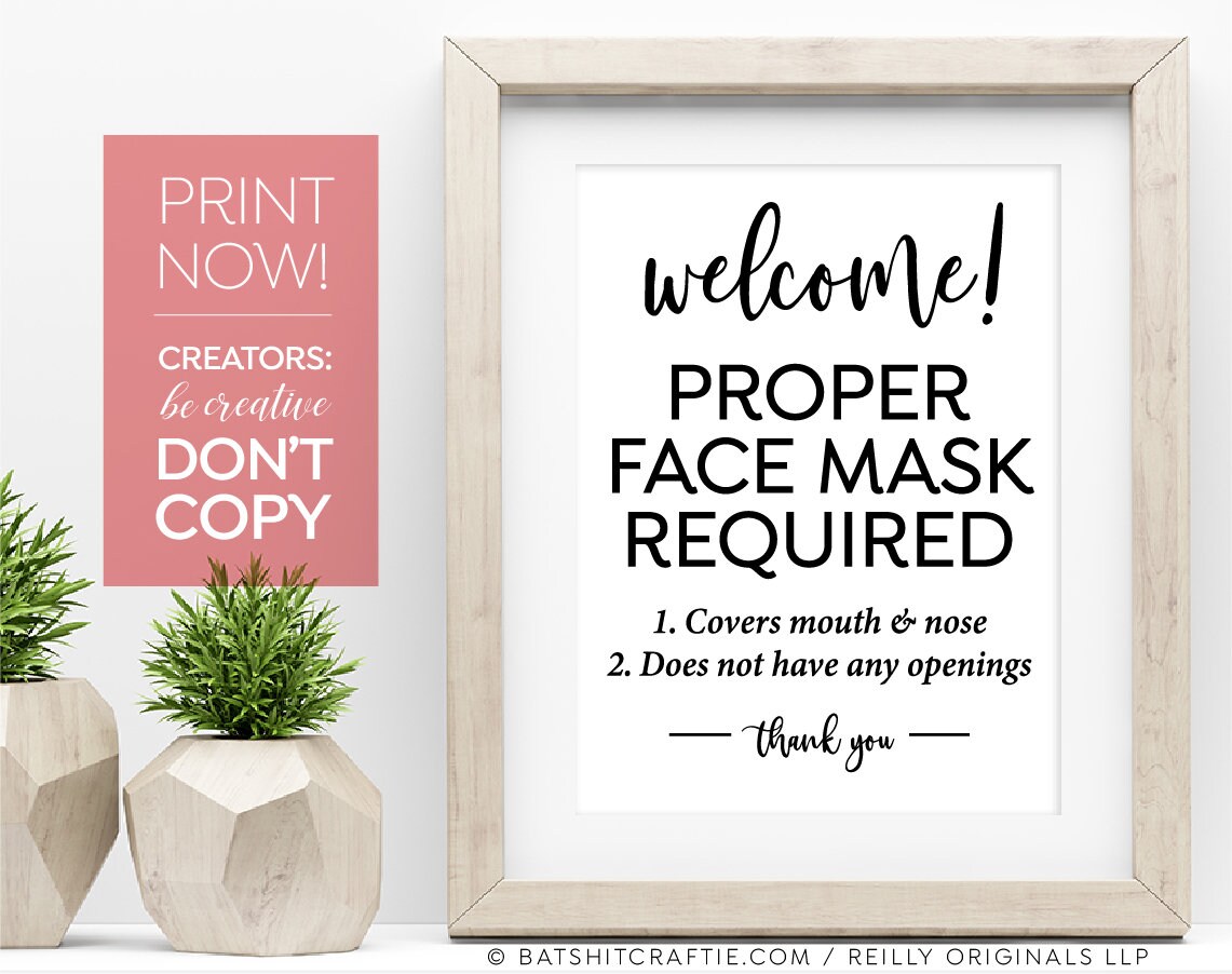 Proper Face Mask Required Cover Mouth & Nose No Holes Openings | Etsy