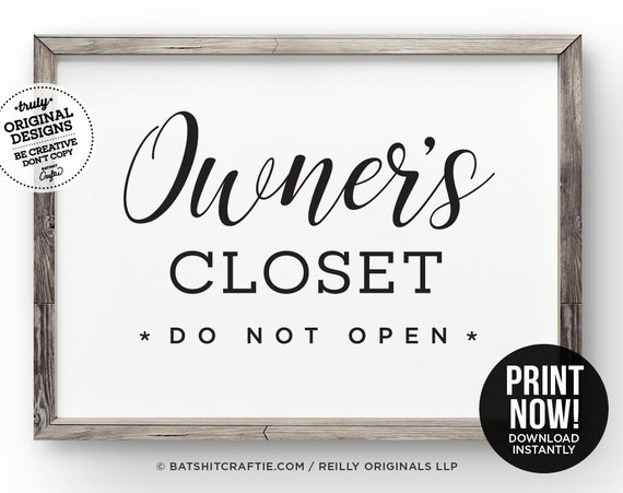 Owner's Closet Do Not Open PRINTABLE Sign Instant Digital - Etsy