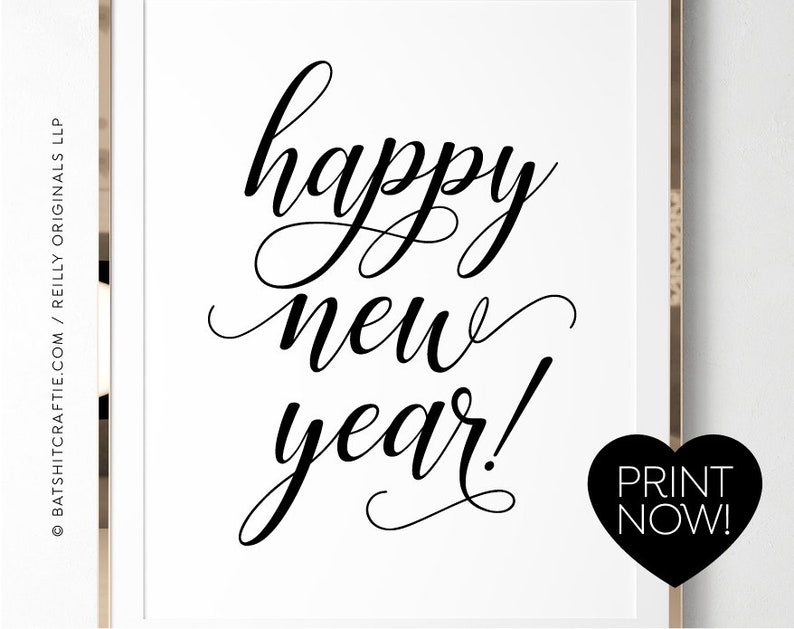 Happy New Year Printable Sign ~ Modern Elegant Script Decor for Party ...
