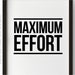 Funny Movie Quotes ~ Maximum Effort ~ Bold Printable Poster - Etsy