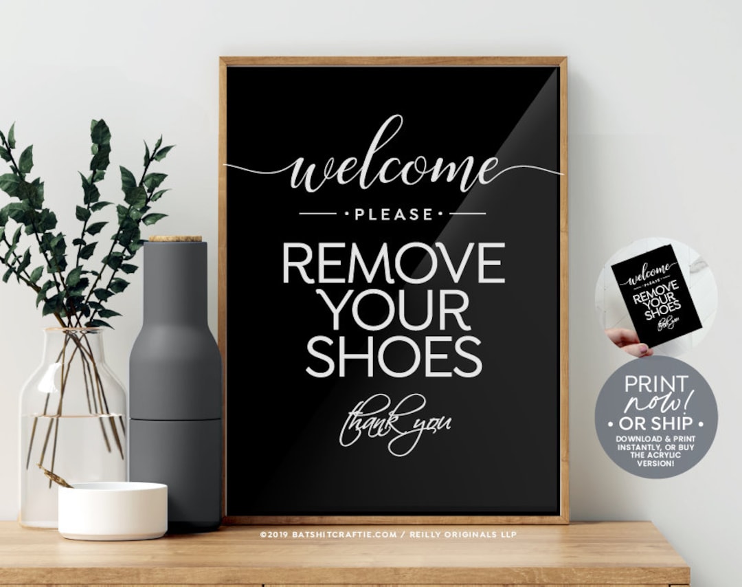 Elegant 'welcome Please Remove Shoes' Sign, Download and Print ...