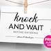 Knock and Wait Before Entering Printable Sign Wall Art Decor Modern ...