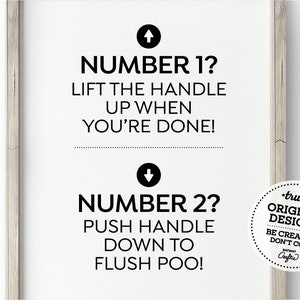 Cute Dual Flush PRINTABLE Bathroom Sign ~ Lift Handle up for #1, Push ...