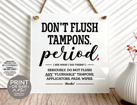 Bathroom Signage For Tampons