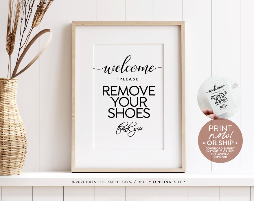 Elegant 'welcome Please Remove Shoes' Sign Download - Etsy