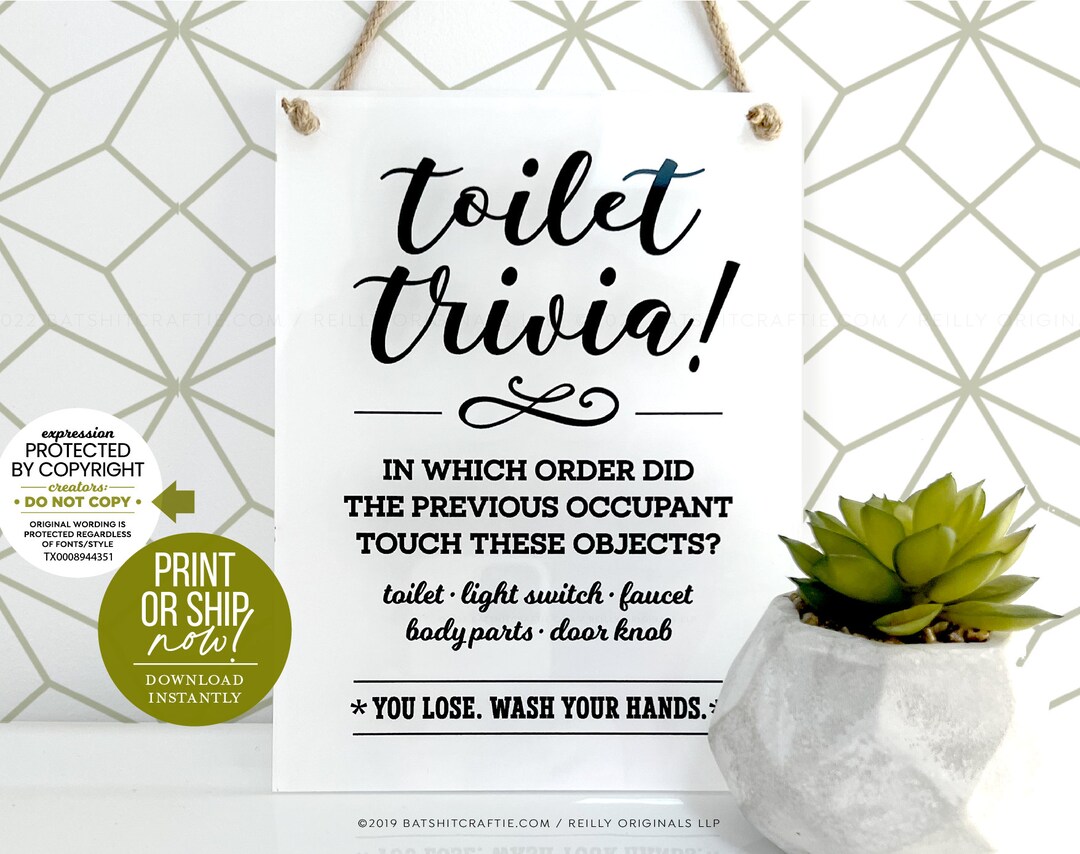 Funny Wash Hands Bathroom Sign toilet Trivia Ready to Ship or Print ...