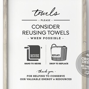 Please Consider Reusing Towels Printable Sign ~ Conserve Energy ...