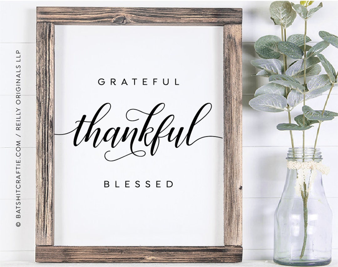 Thankful Grateful Blessed PRINTABLE Art ~ Cute Decor Daily Affirmation ...