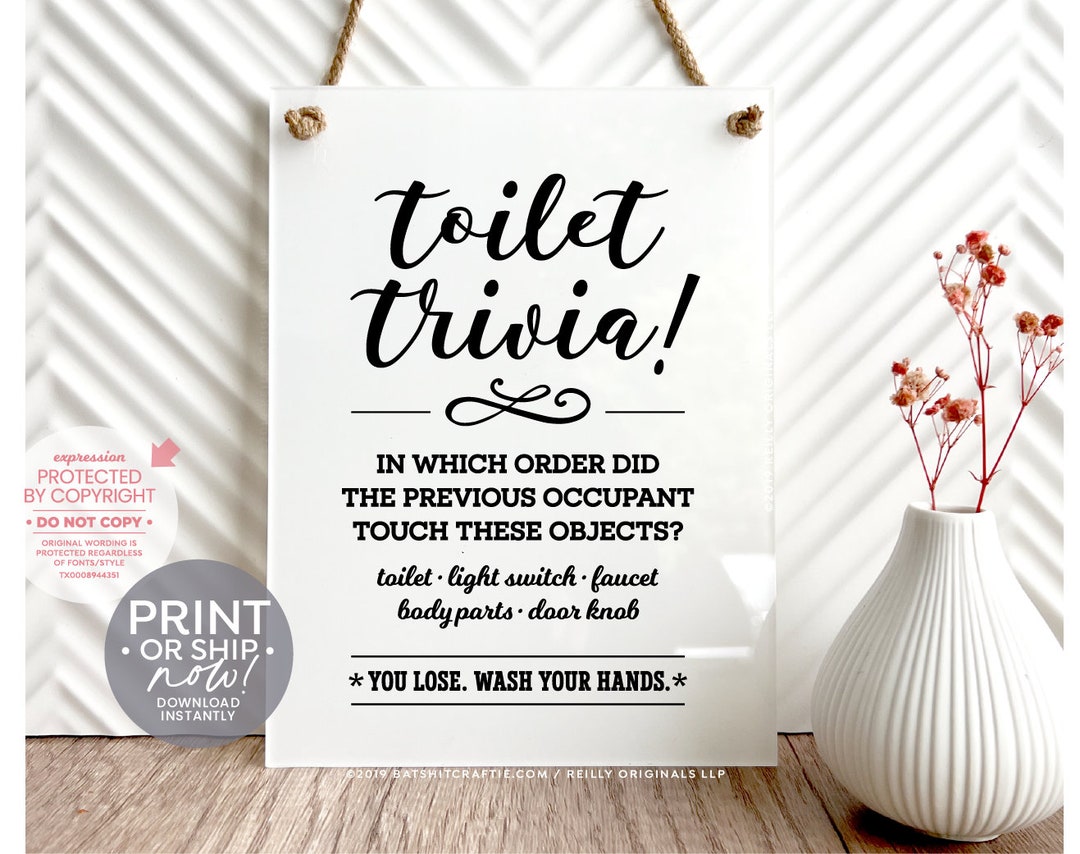 Funny Wash Hands Bathroom Sign ~toilet Trivia! ~ Ready to Ship or Print ...