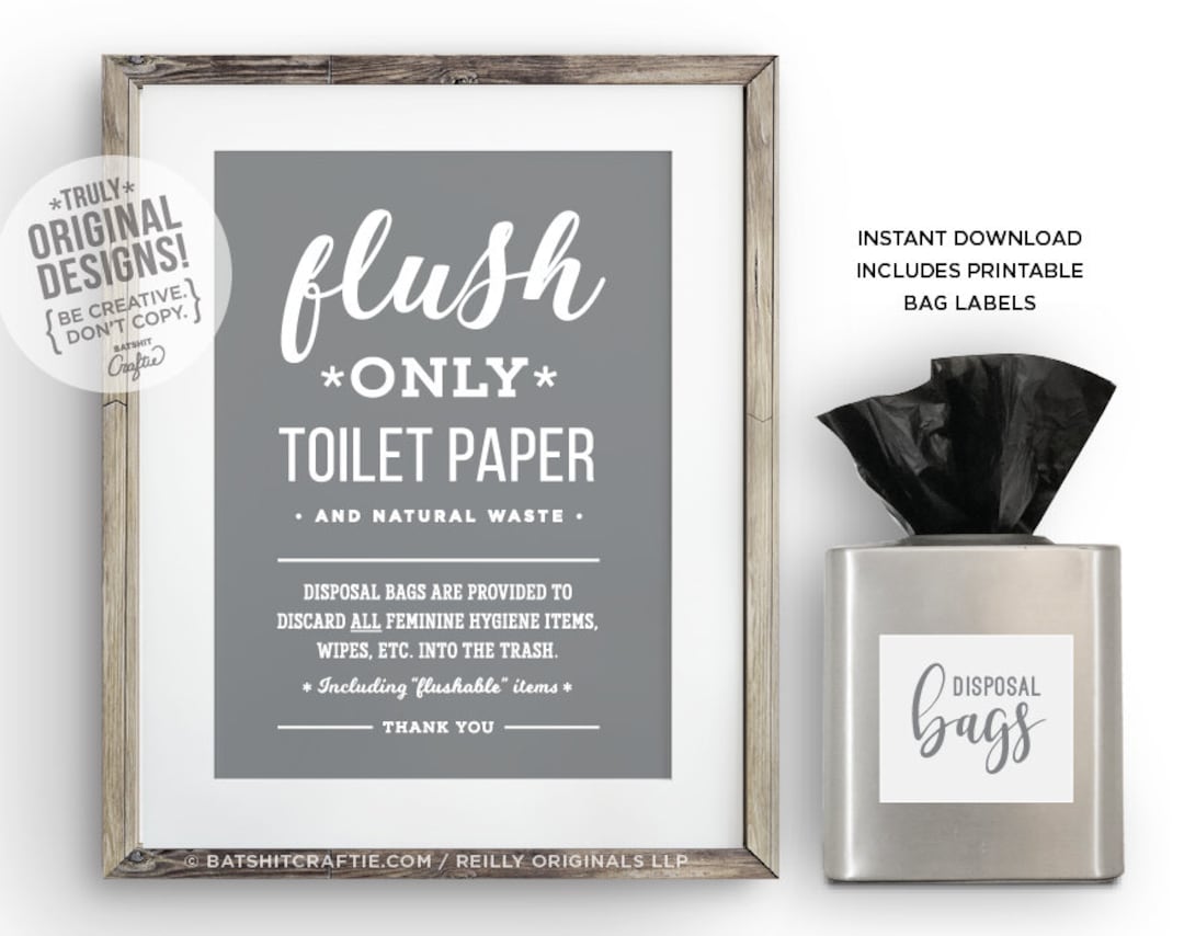 Flush Only Toilet Paper Natural Waste Disposal Bags Bathroom Sign ...