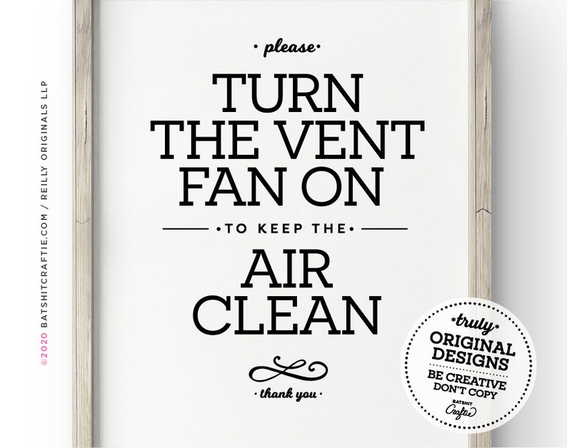 Turn Vent Fan on PRINTABLE Sign ~ Instantly Download, Print + Display ...