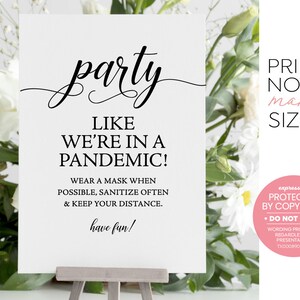 Party Like We're in a Pandemic Funny Printable Safety Decor ~ Many ...