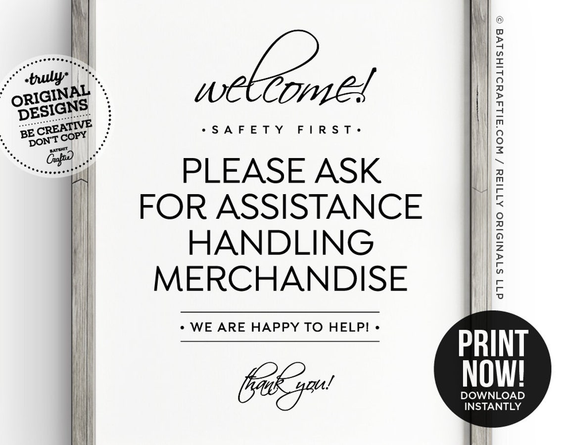 Please Ask for Assistance Handling Merchandise PRINTABLE SIGN - Etsy