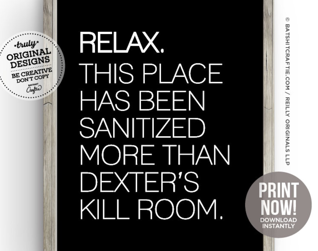 Funny Sanitization PRINTABLE SIGN Has Been Sanitized More Than Kill ...