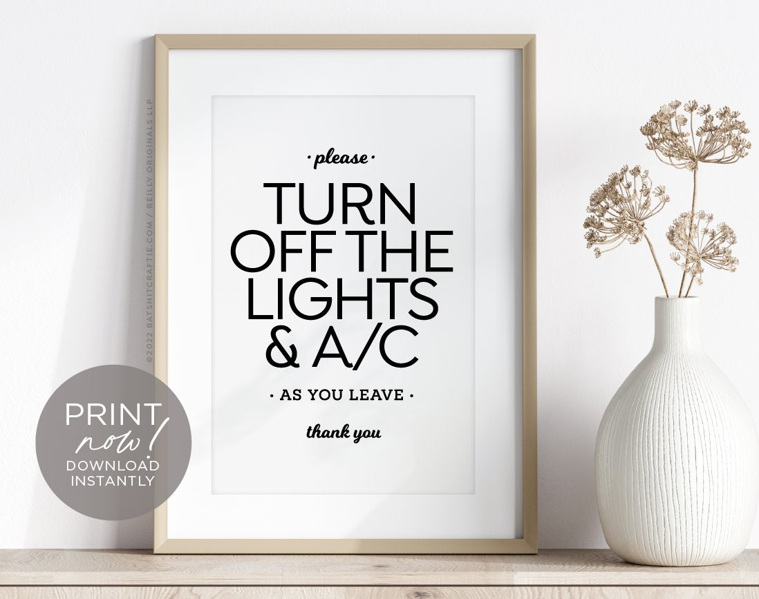 Please Turn off Lights & A/C Printable Sign ~ Download and Print ...