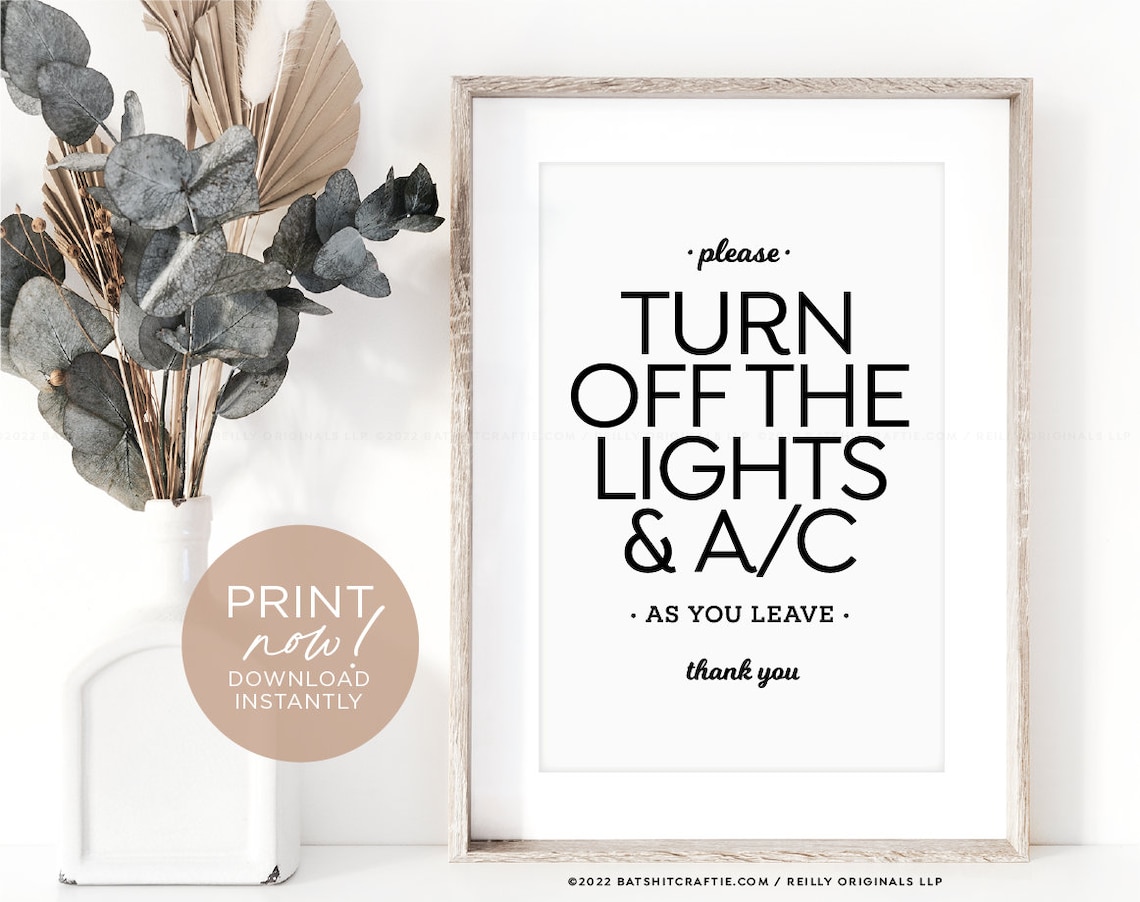 Please Turn off Lights & A/C Printable Sign ~ Download and Print ...