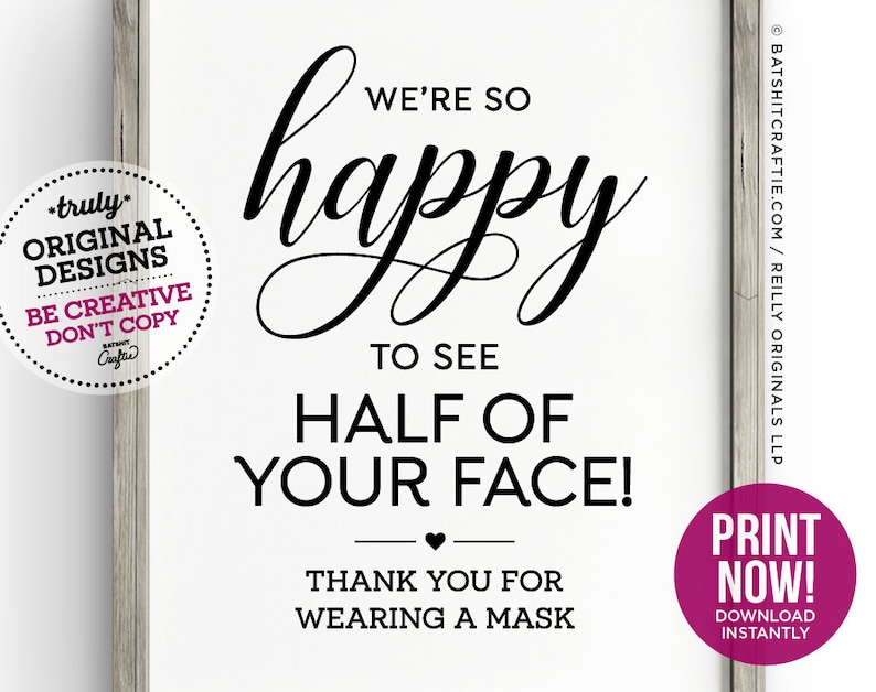 Cute Face Mask Printable Sign Happy to See Half of Your Face - Etsy