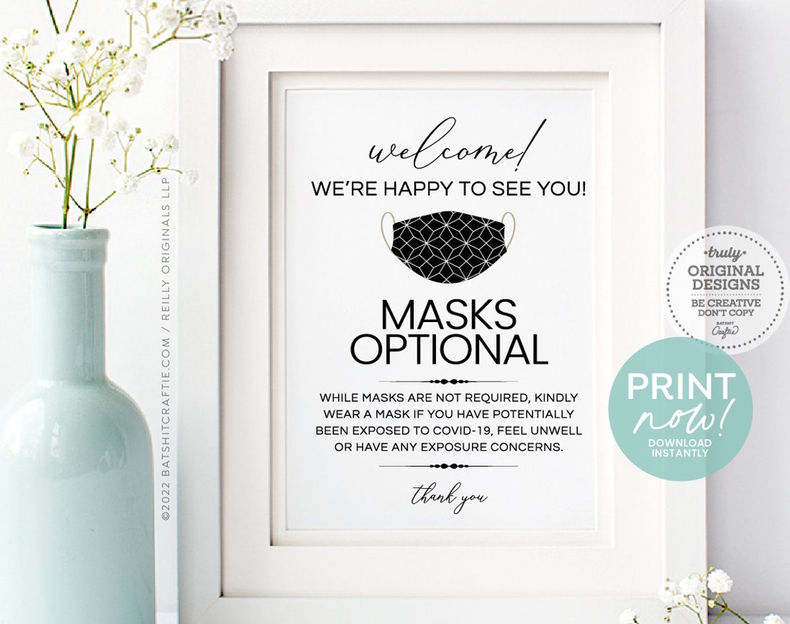 Masks Optional PRINTABLE SIGN ~ Instantly Print + Display ~ Many Sizes ...